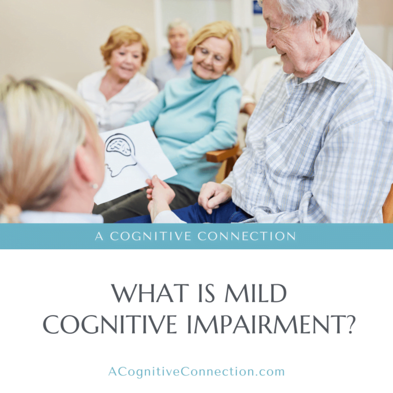 What Is Mild Cognitive Impairment? | A Cognitive Connection